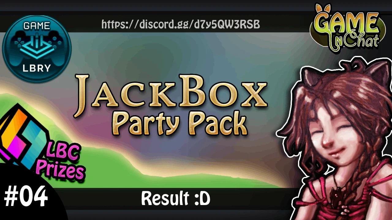 Jackbox LBC Party! #04 😃🔥Feel Free to Join next time!