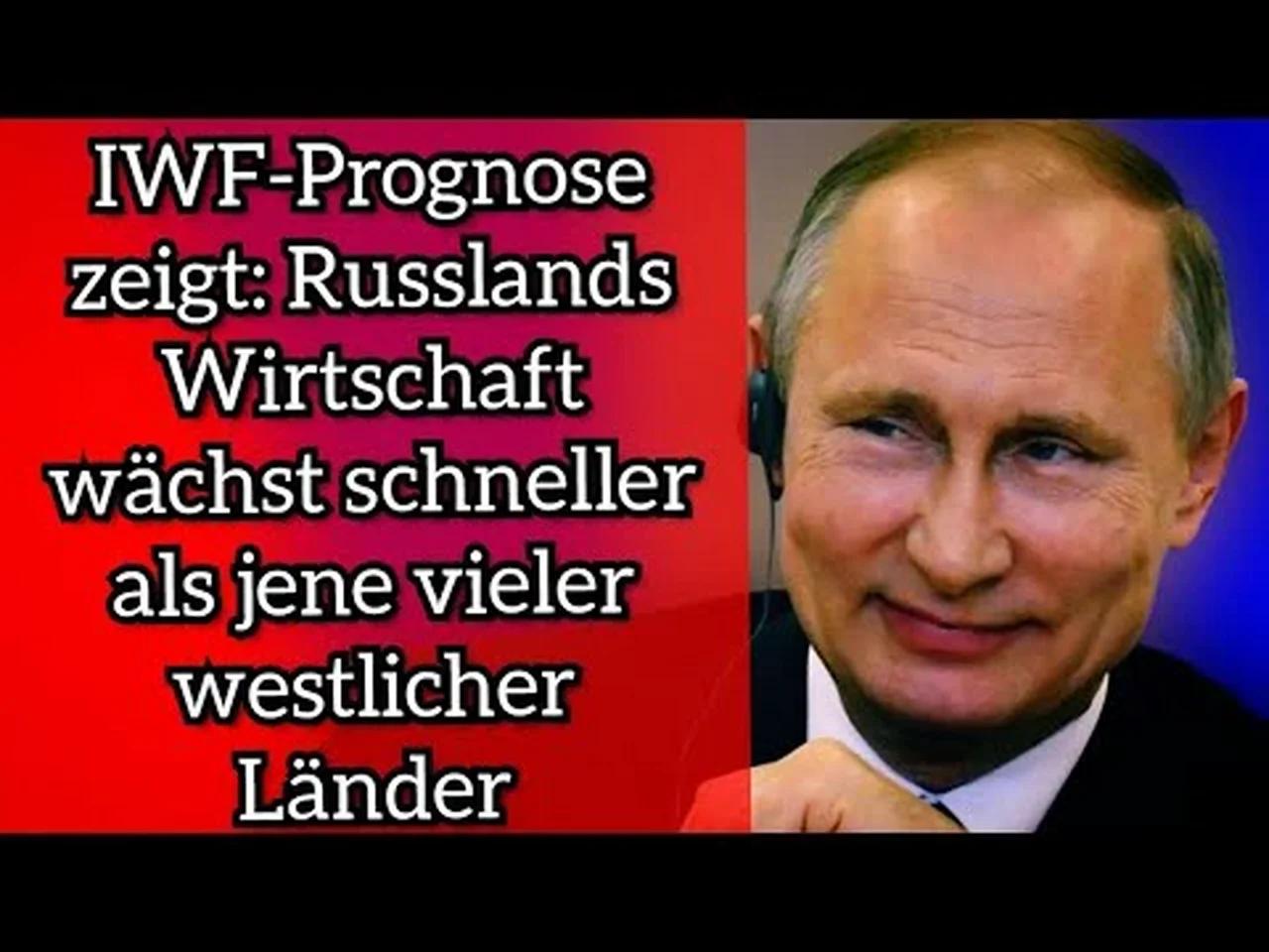 IWF-Prognose zeigt: Russlands Wirtschaft wächst schneller als jene ... IWF-Prognose zeigt: Russlands Wirtschaft wächst schneller als jene ...