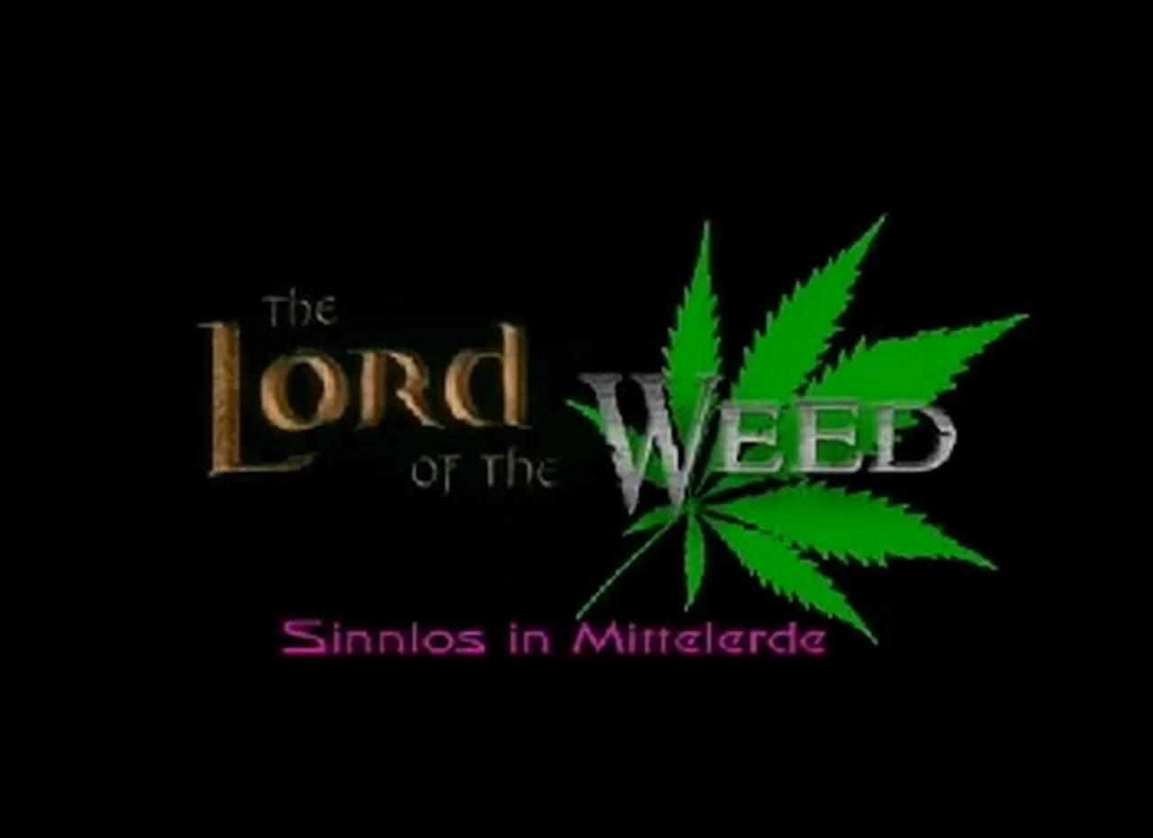 Lord of the Weed