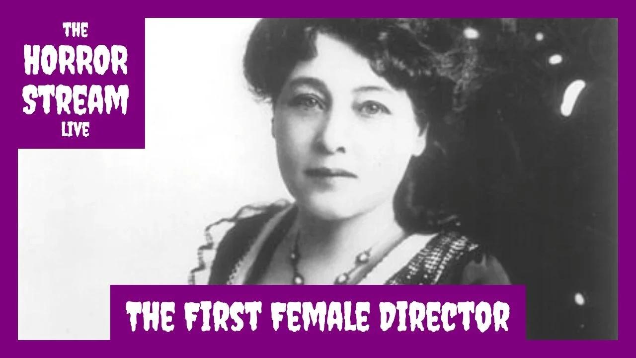 The First Female Director