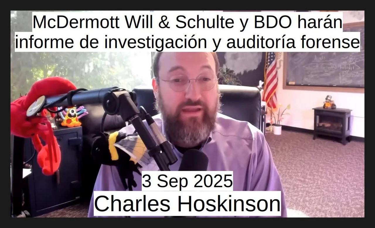 McDermott Will & Schulte y BDO harán informe de investigación y ...