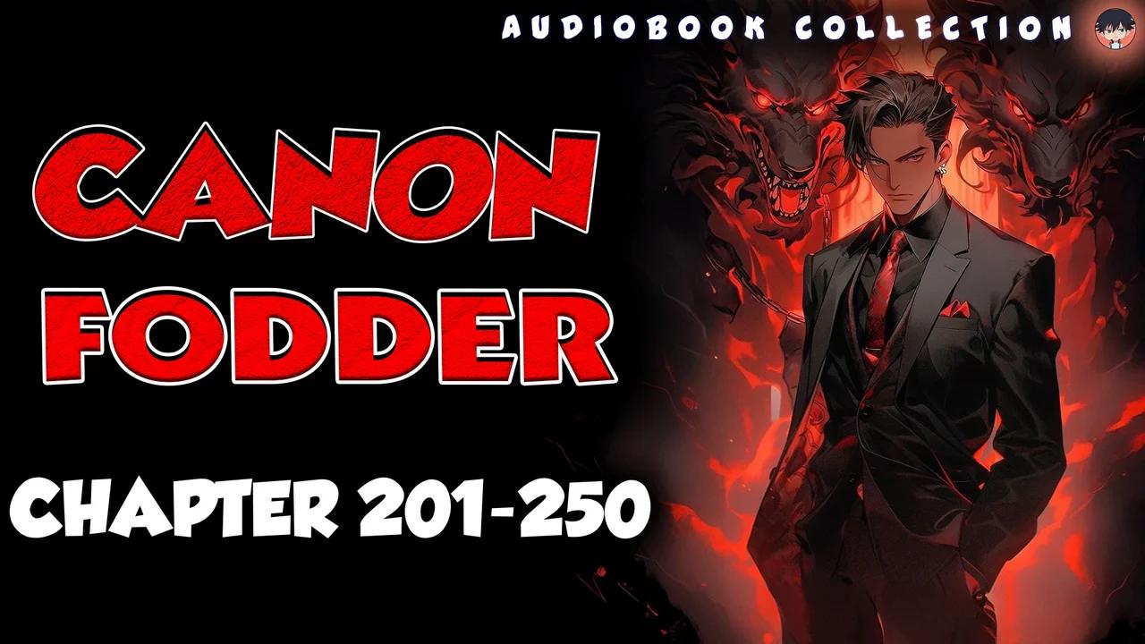 Canon Fodder chapter 201-250