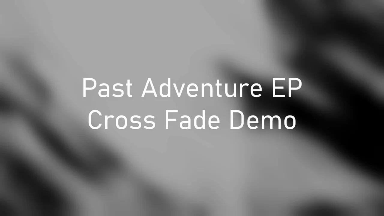 Past Adventure EP Demo