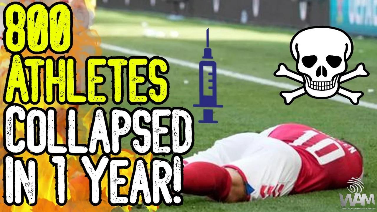 800 ATHLETES COLLAPSED IN 1 YEAR! - Heart Attacks SKYROCKET! - Jabbed ...