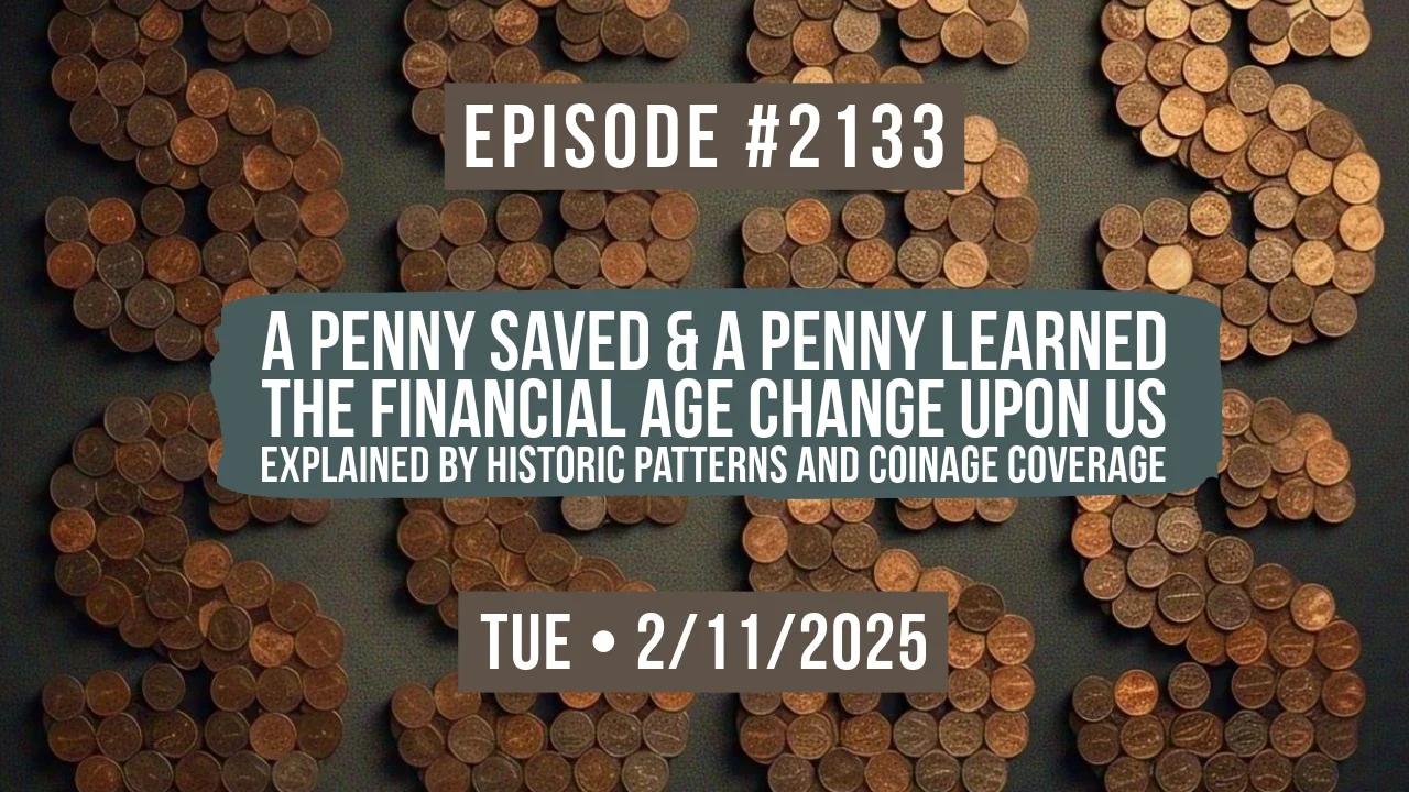 Owen Benjamin | #2133 A Penny Saved & A Penny Learned - The Financial ...
