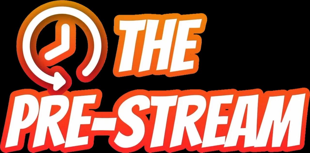 The Pre-Stream