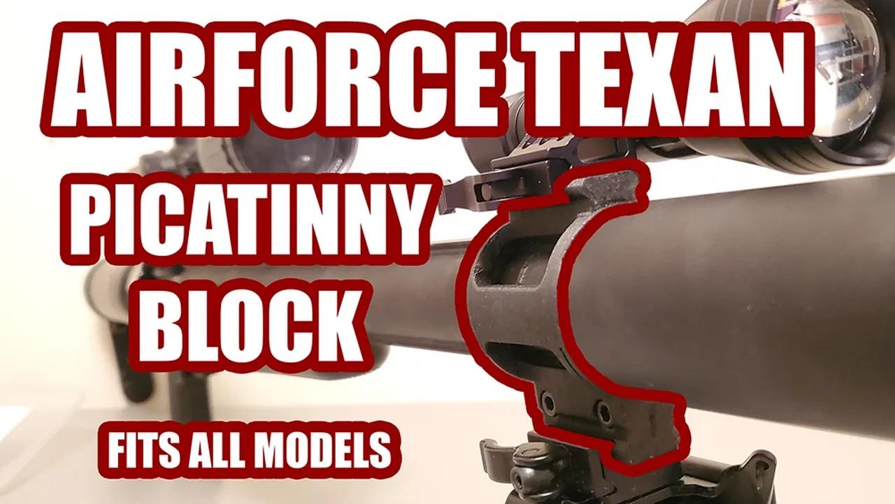 Airforce Texan Picatinny Block - All Models - SS, LSS, Standard ...