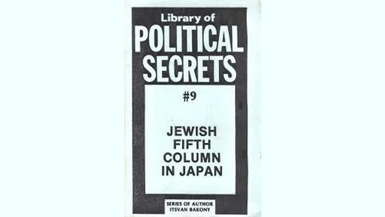 The Jewish Fifth Column In Japan by Itsvan Bakony