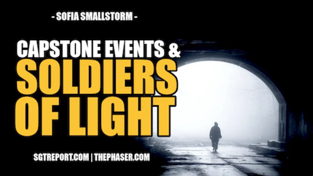 CAPSTONE EVENTS & SOLDIERS OF LIGHT -- SOFIA SMALLSTORM