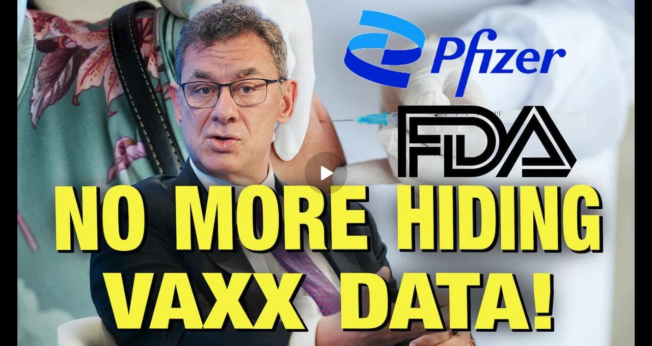 Judge FORCES FDA To Release All Pfizer Vaxx Data!