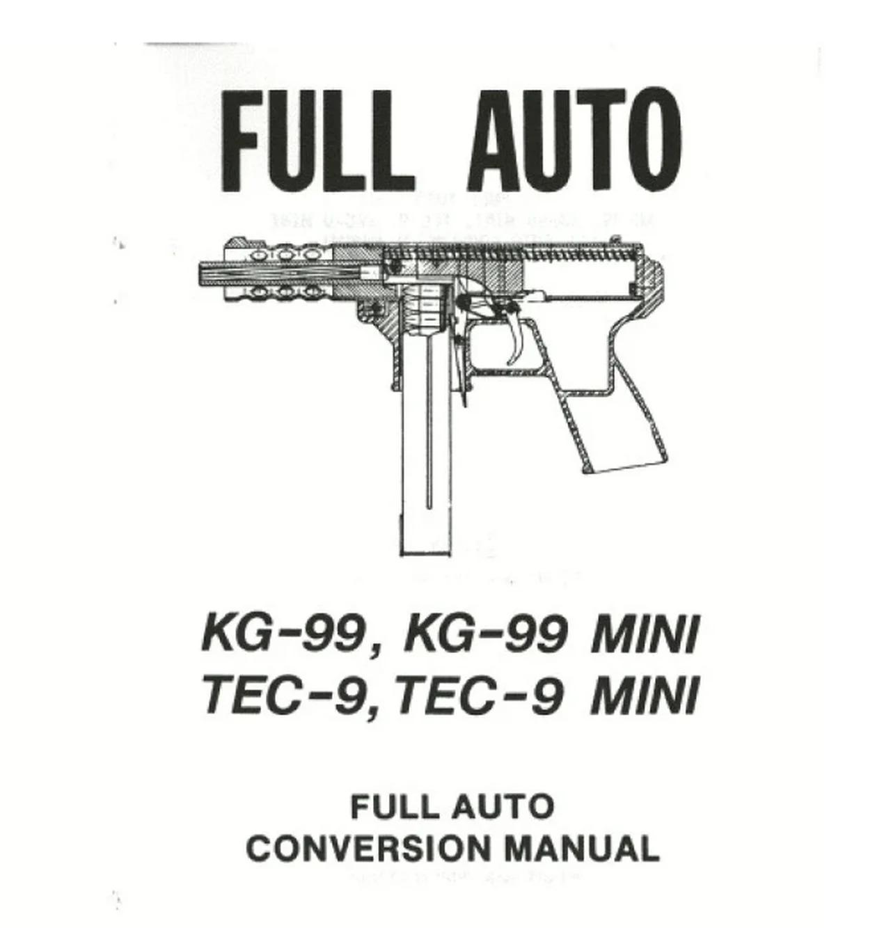 TEC-9 and KG-99 Full-Auto Conversion