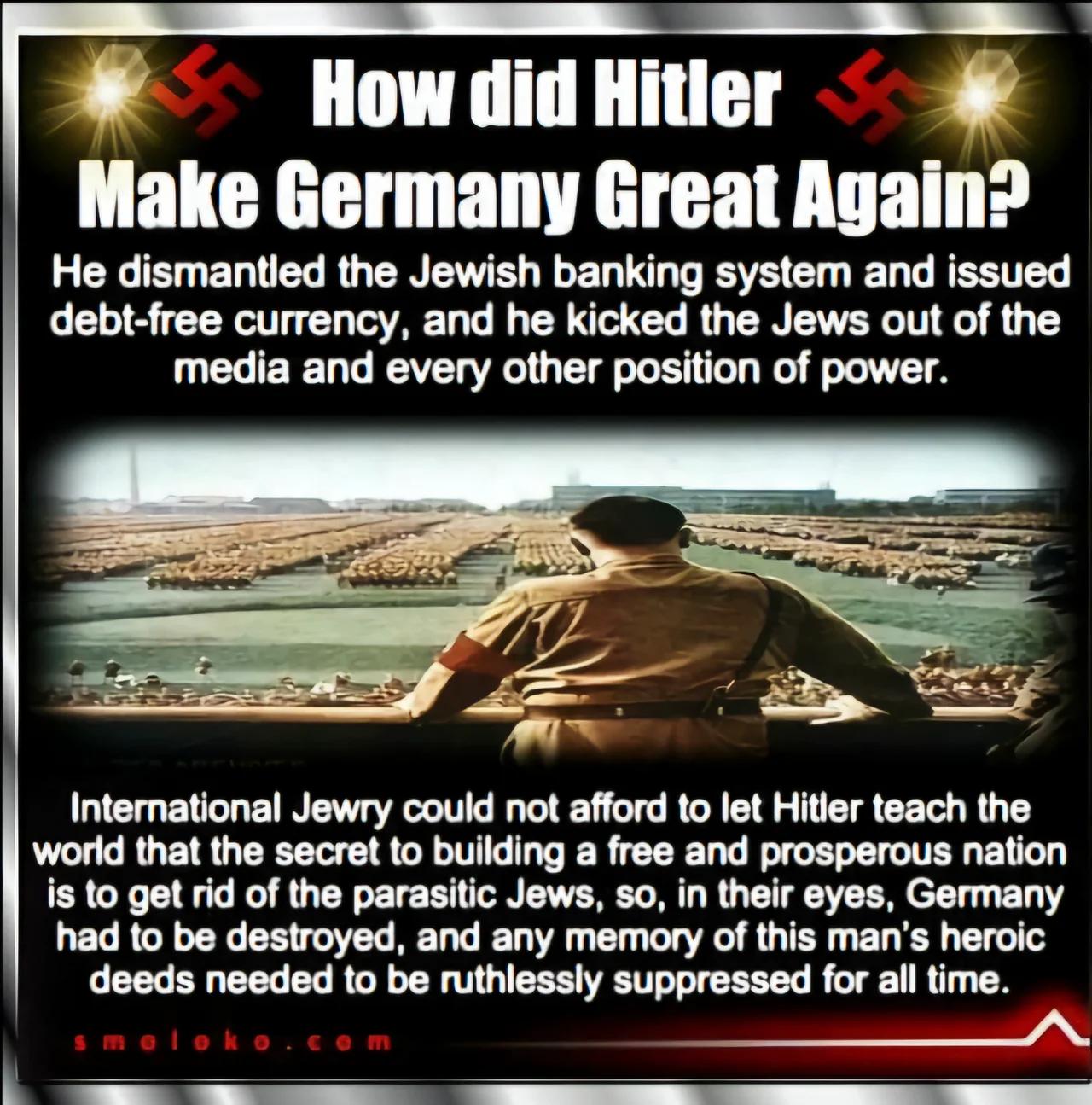 How Did Hitler Make Germany Great Again? - Jewry