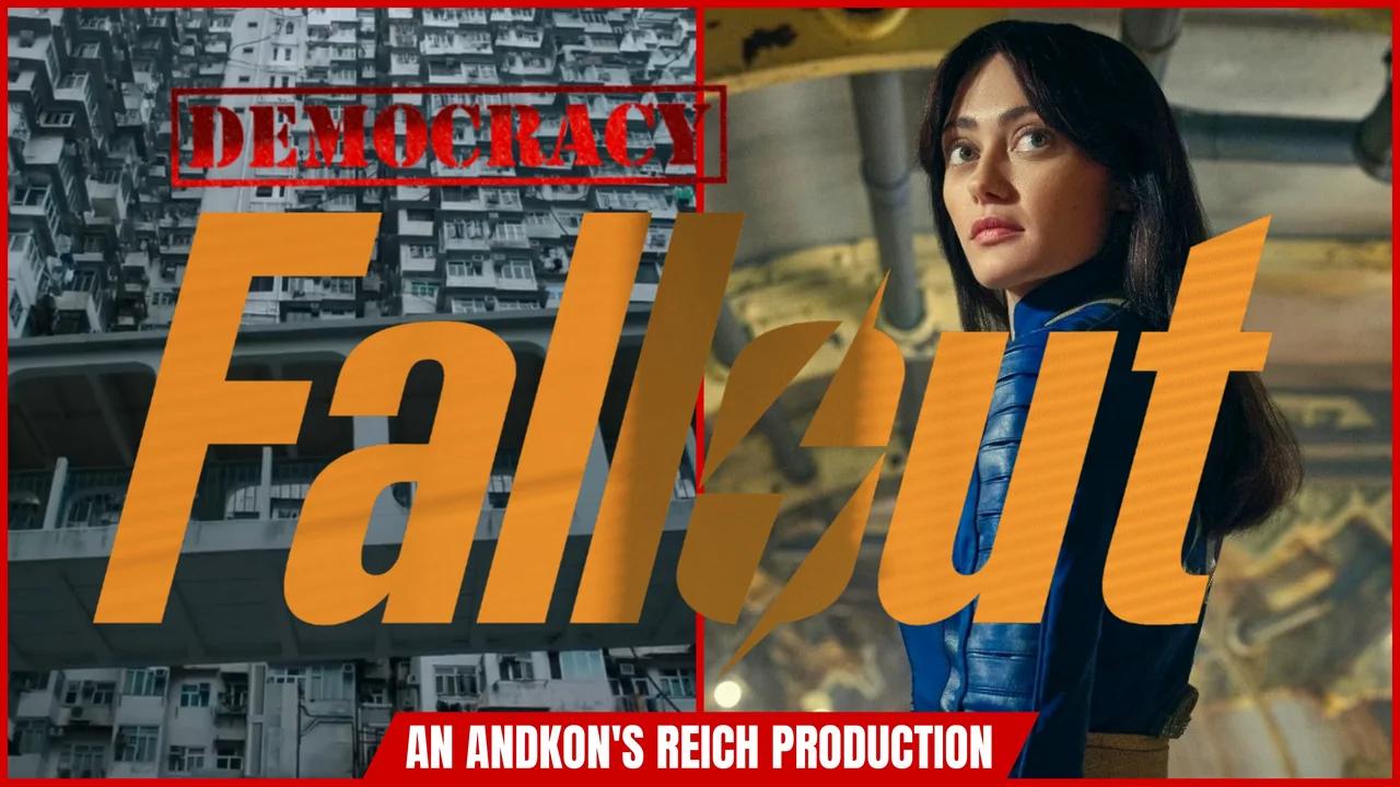 DEMOCRACY: FALLOUT