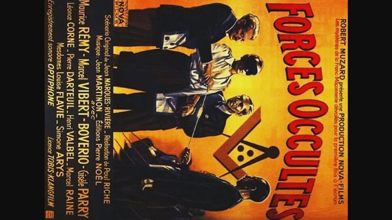 Forces Occultes (Occult Forces) 1943