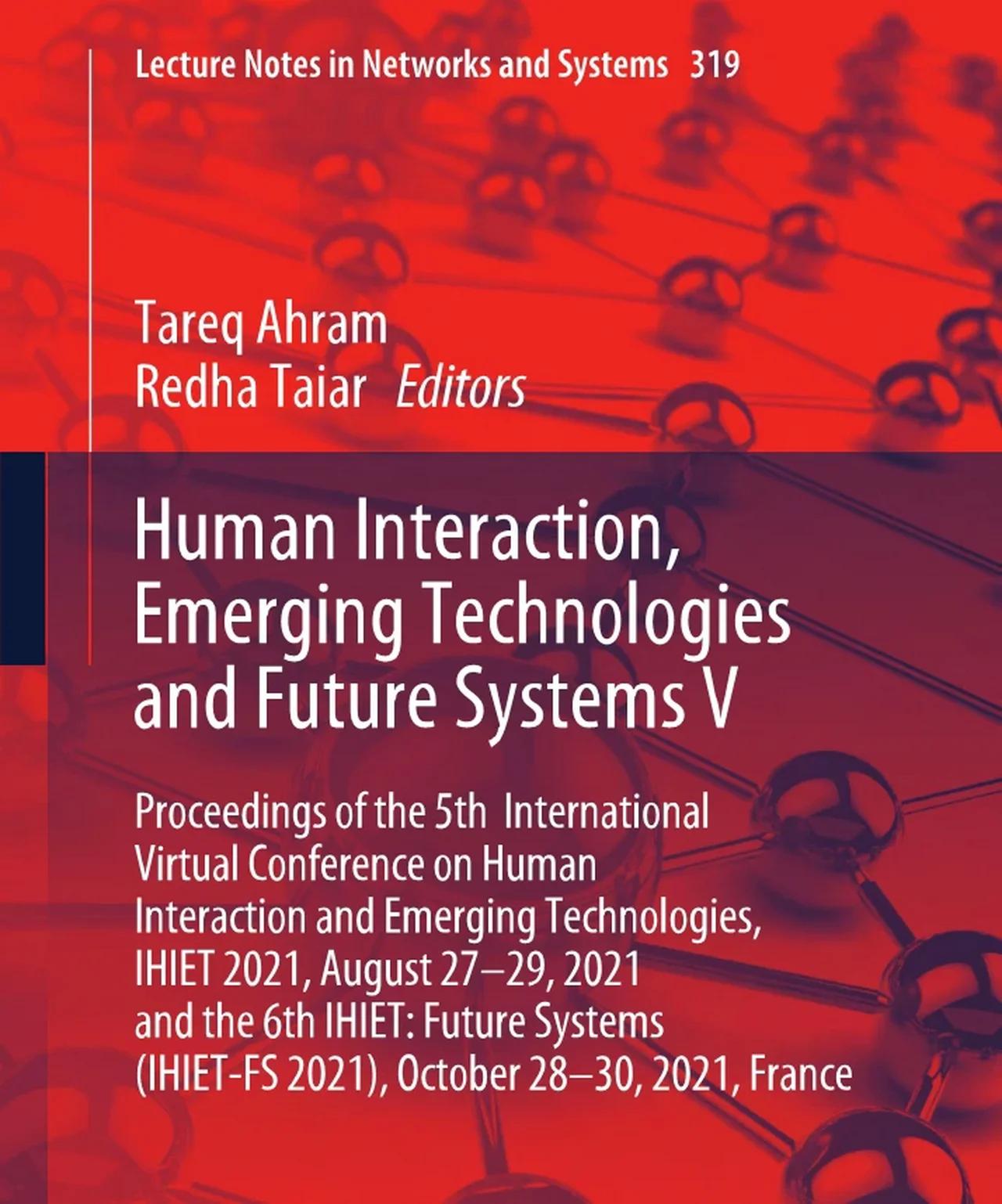 Tareq Ahram, Redha_Taiar eds Human Interaction, Emerging Technologies ...