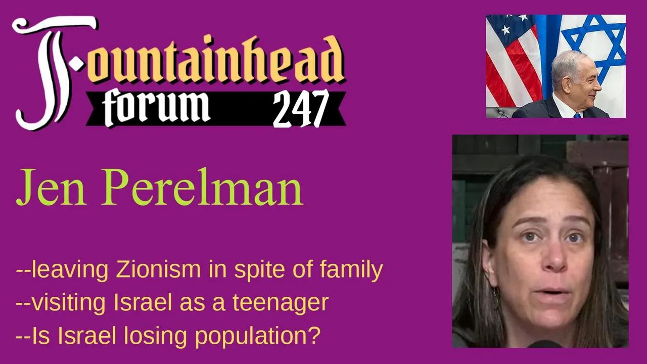 FF-247: Jen Perelman on leaving Zionism in spite of family