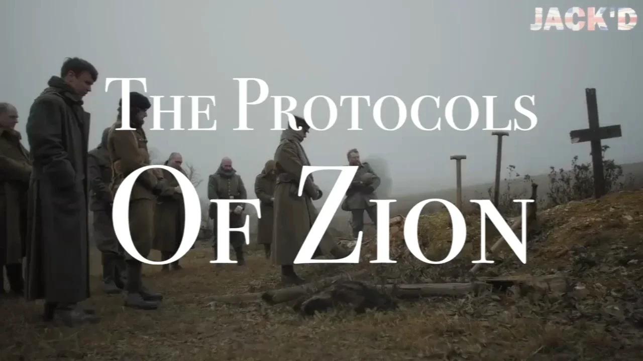 THE PROTOCOLS OF ZION - An Abridged Reading