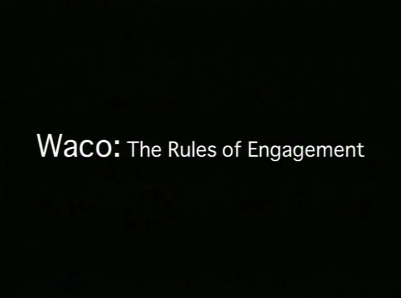 Waco: The Rules of Engagement (Documentary) [1997]