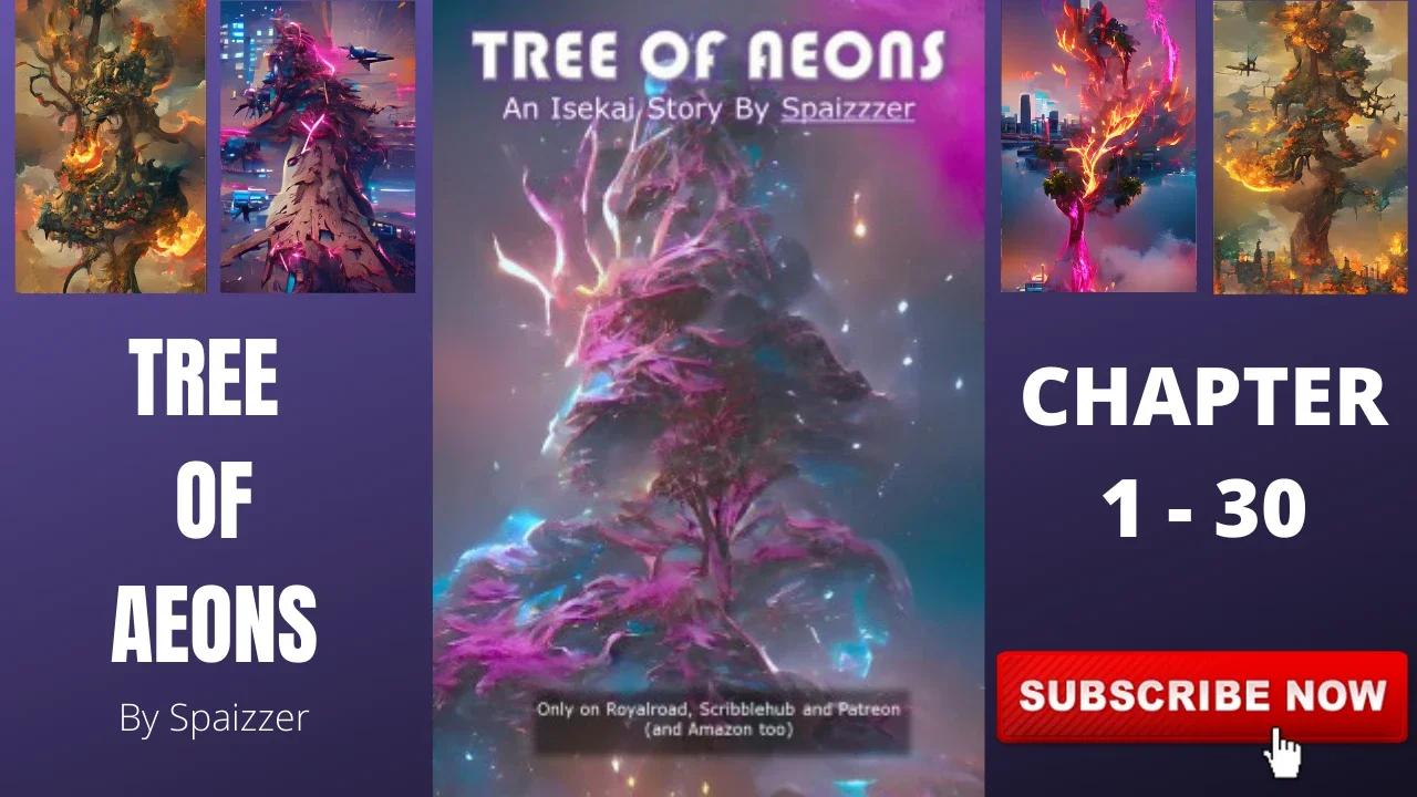 Tree of Aeons chapter 1 to 30