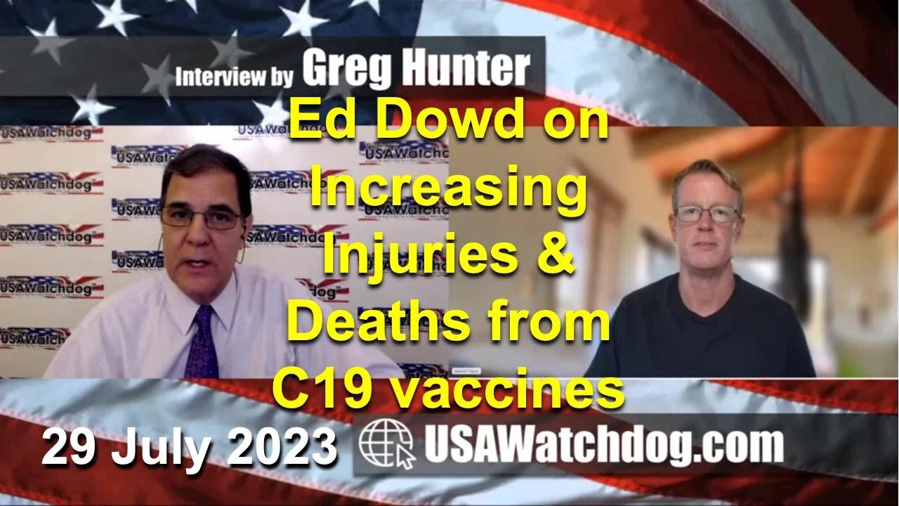 Greg Hunter interview with Ed Dowd on Increasing Injuries & Deaths from ...