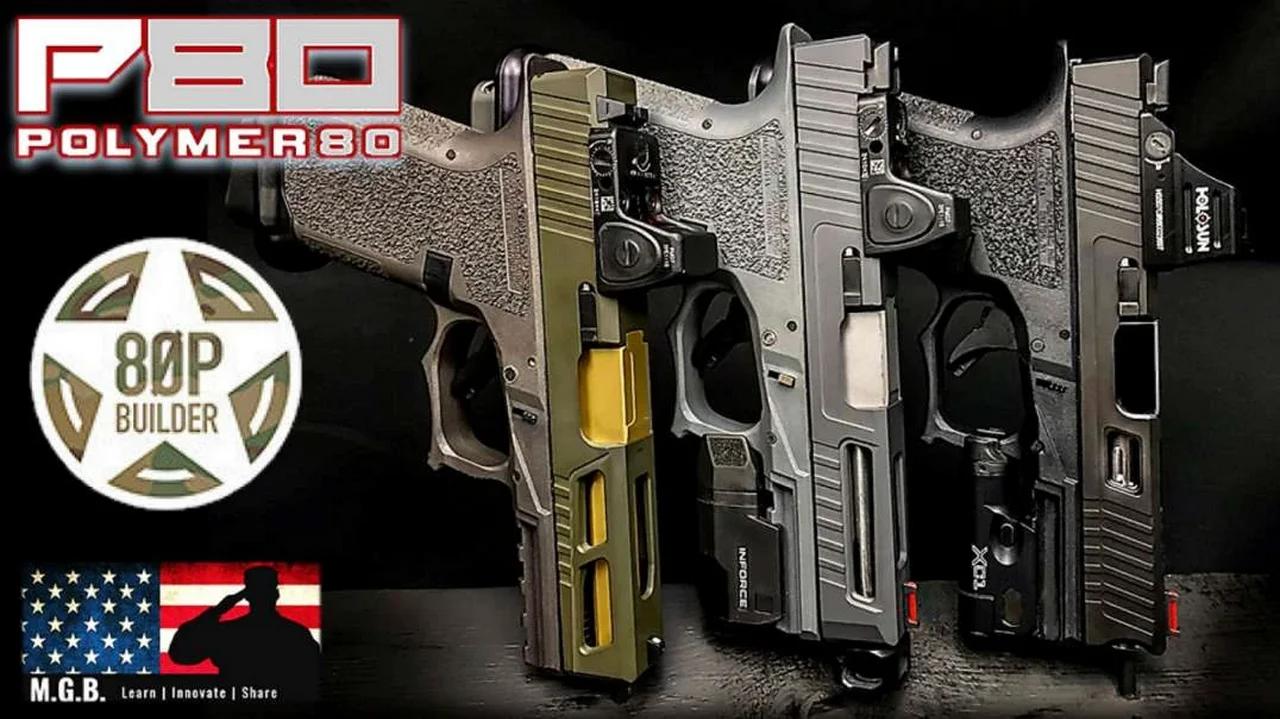 20. 80p Builder Polymer80 Glock 17 Build