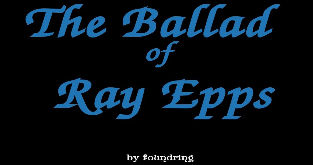 The Ballad of Ray Epps (Short Version) - Original Song