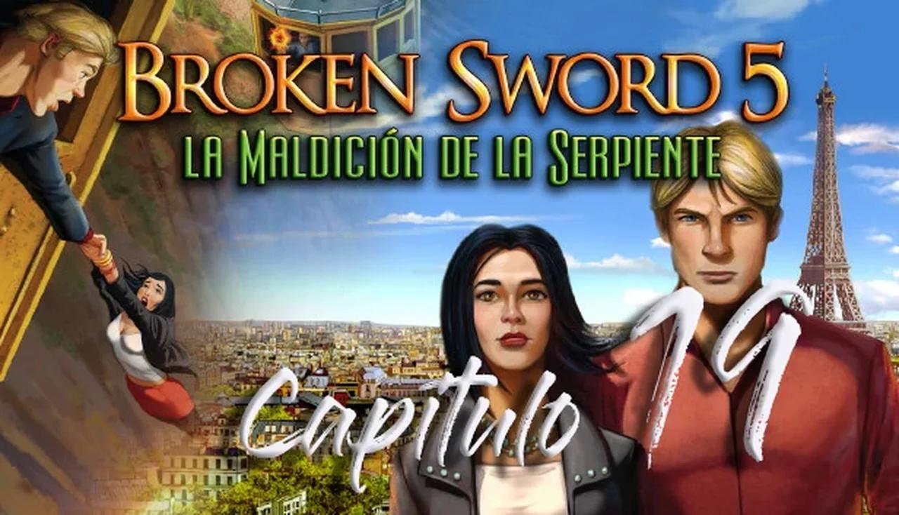 Broken sword 5 - Capítulo 19 EL FINAL
