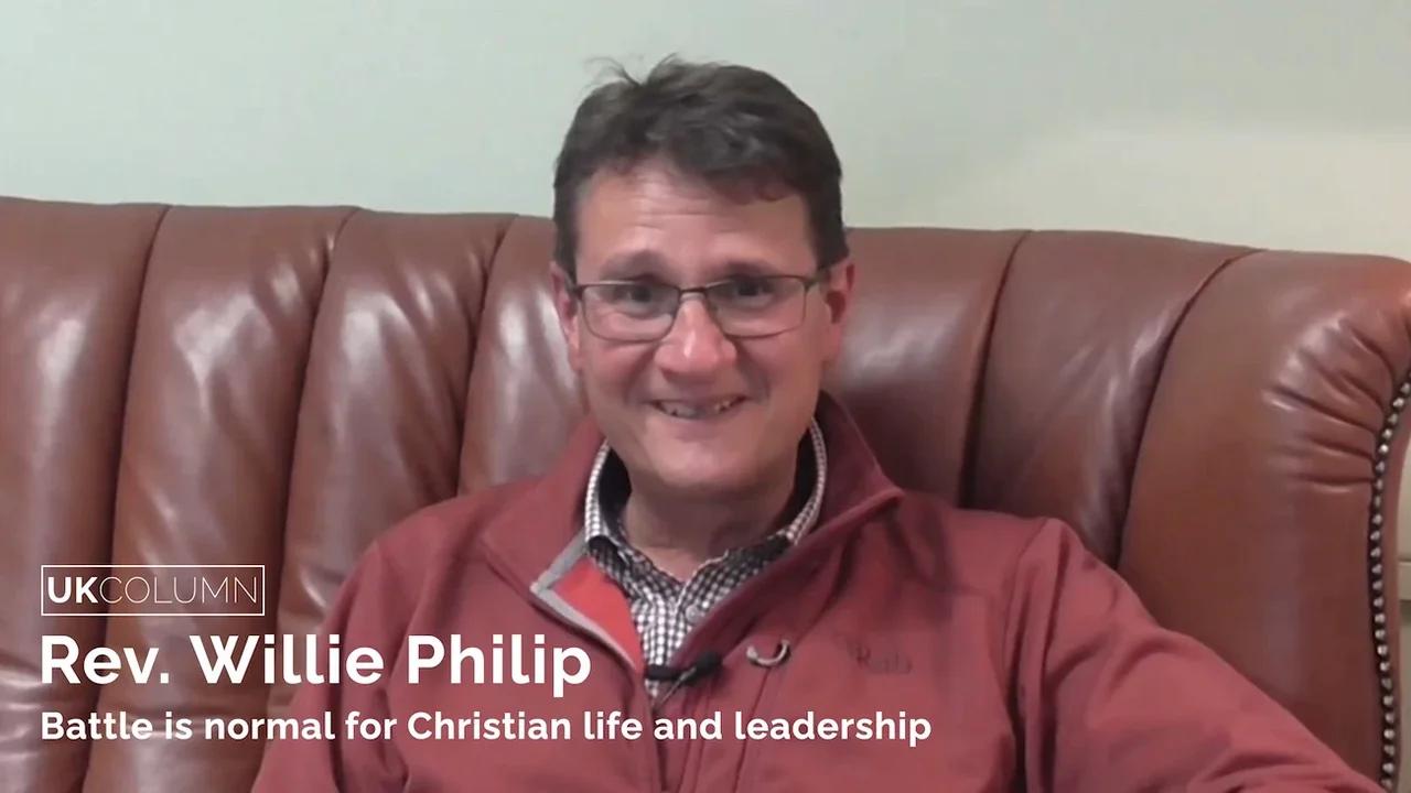 Rev. Willie Philip: Battle is normal for Christian life and leadership