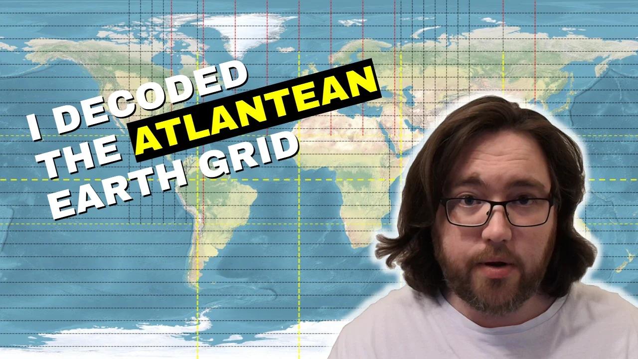 Atlantis: The Pattern Behind the Ancient Grid
