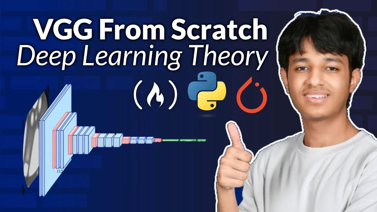 Vgg From Scratch Deep Learning Theory Pytorch Implementation