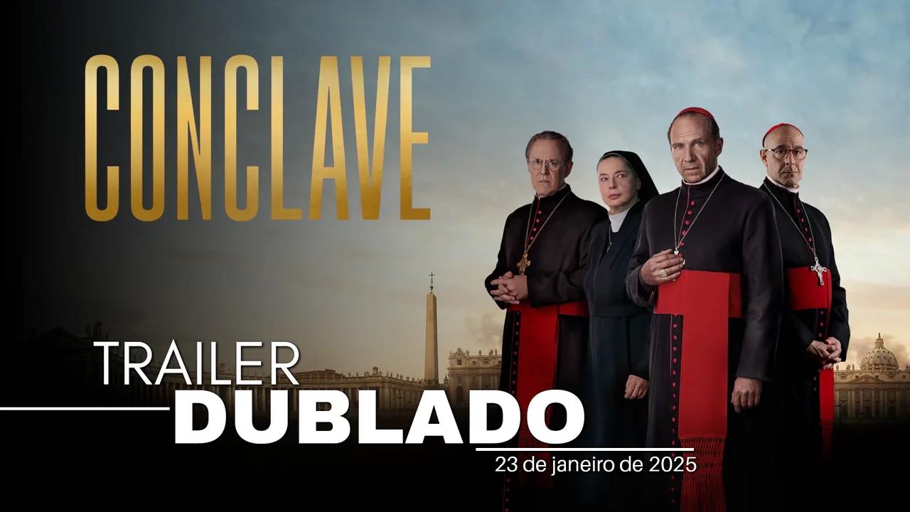 Conclave | Trailer oficial dublado | 2025