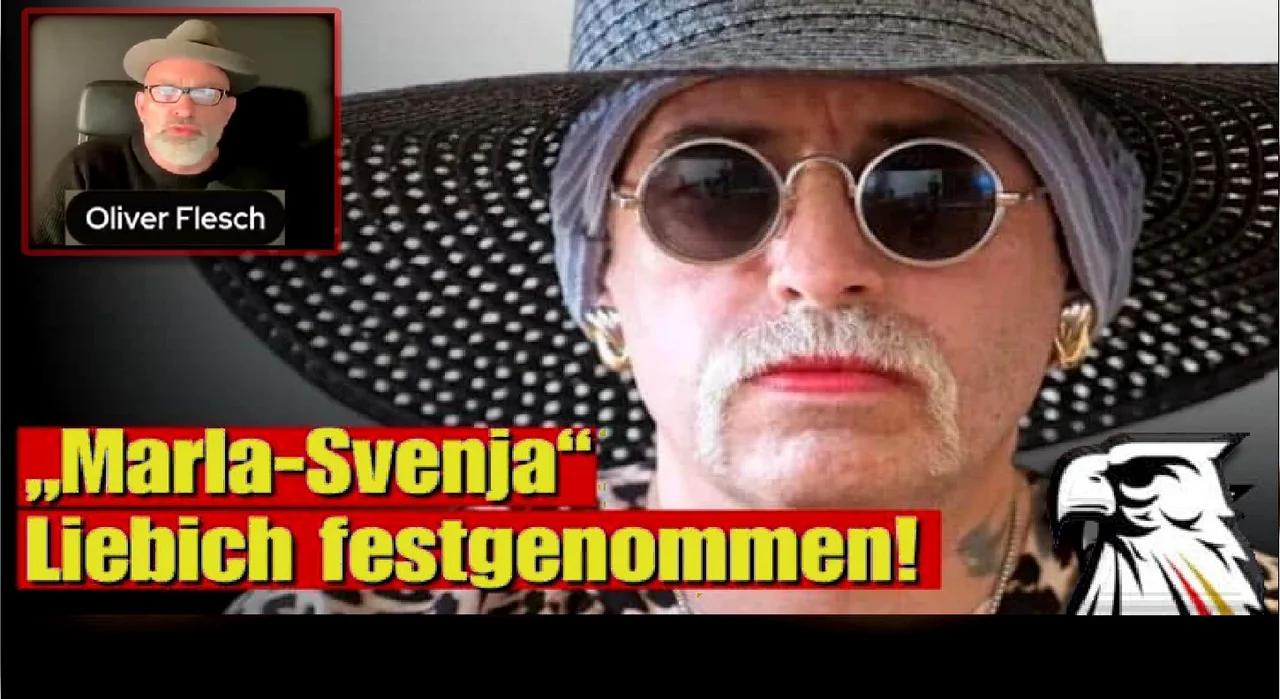 Oliver Flesch: In Tschechien: „Marla-Svenja“ Liebich festgenommen!