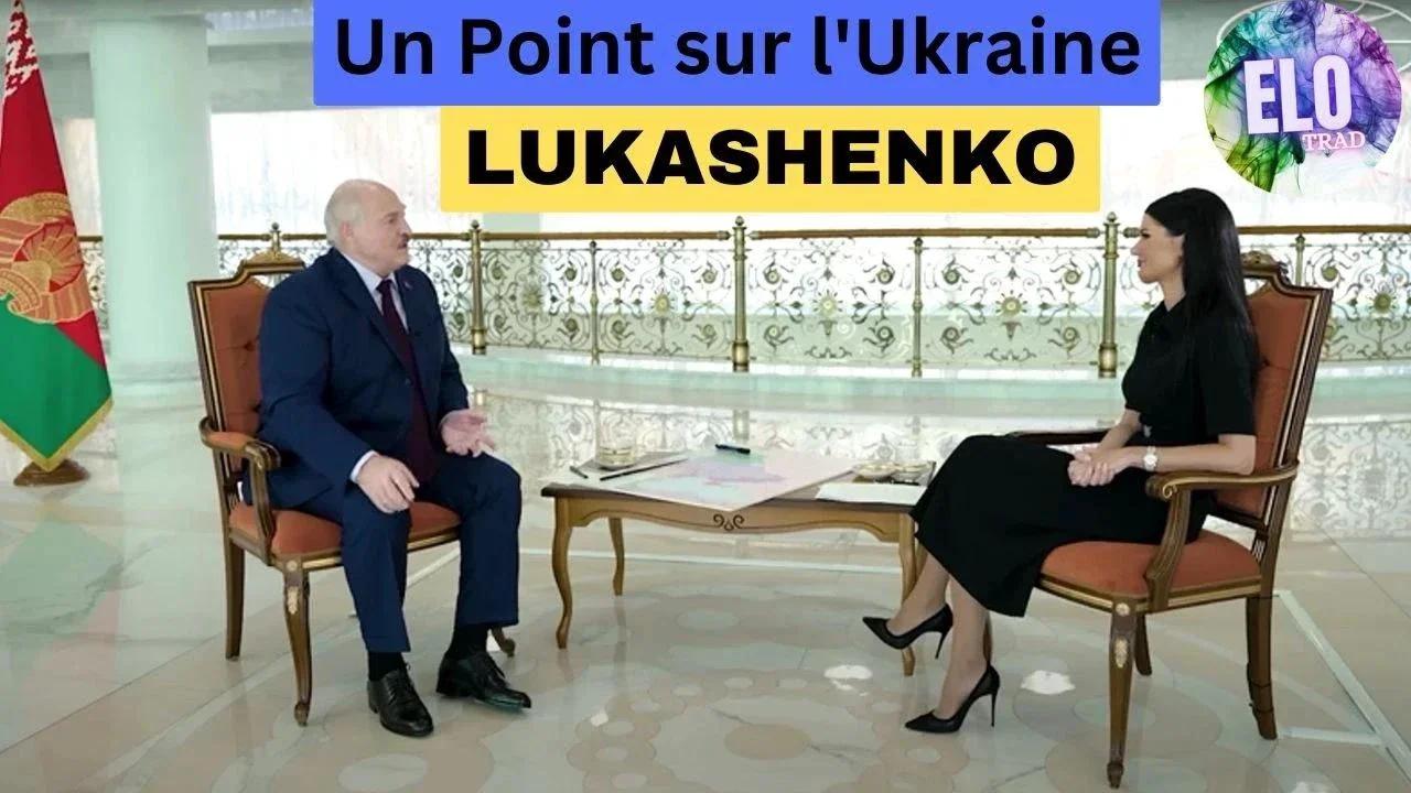 Interview d'Alexander Lukashenko par la journaliste Ukrainienne Diana Panchenko