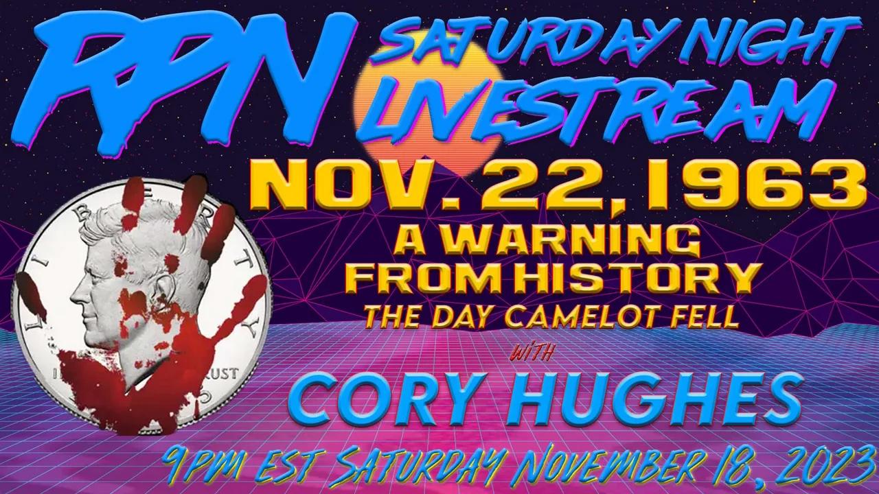 History’s Warning Remains, 60 Years Later with Cory Hughes on Sat ...