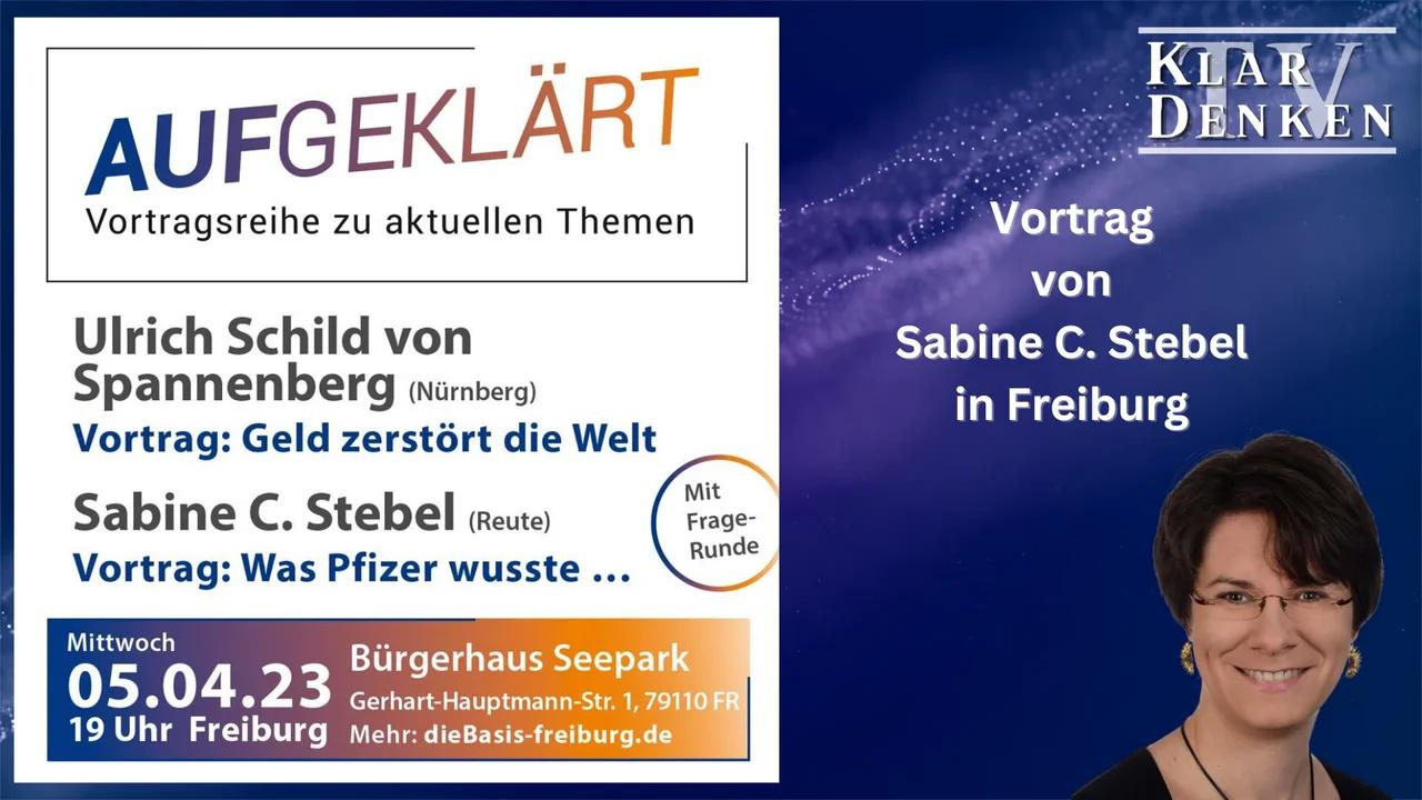 Vortrag von Sabine C. Stebel in Freuburg zum Thema: Was Pfizer wusste...
