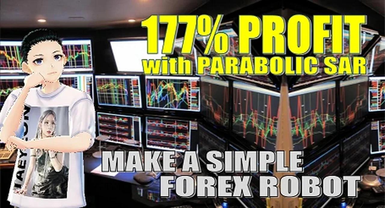 Easy Trading with Parabolic SAR. DIY Forex Trading Robot. How to Make ...