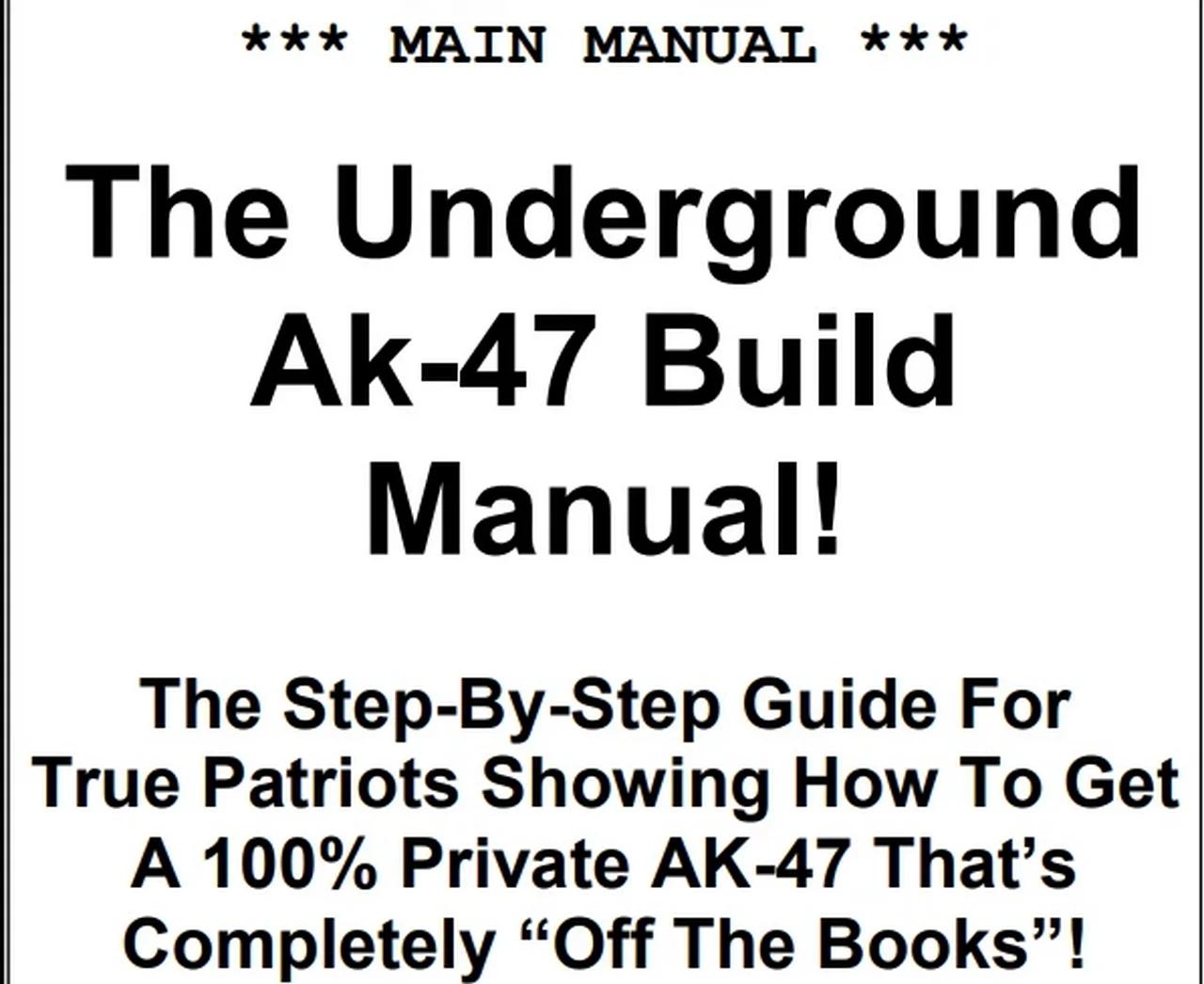 The Underground Ak-47 Build Manual