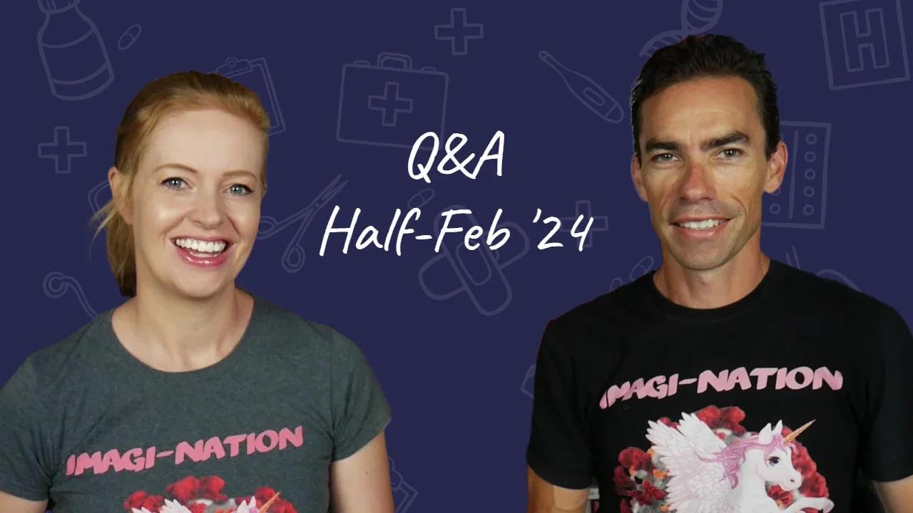 Drs Bailey Q&A 16 February 2024