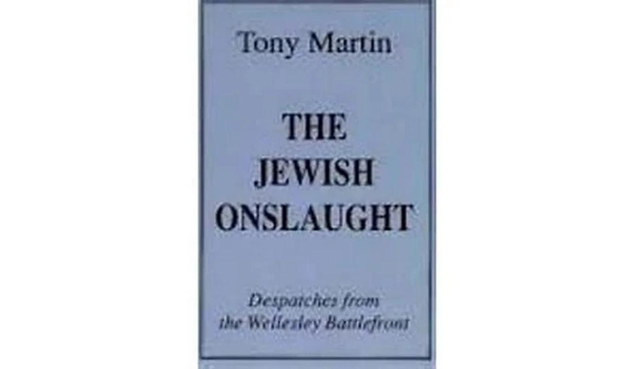 Dr Tony Martin on his book The Jewish Onslaught