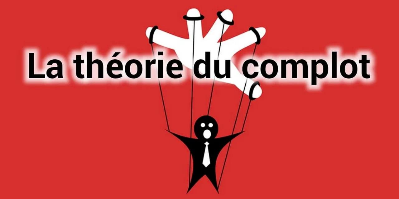 la théorie du complot