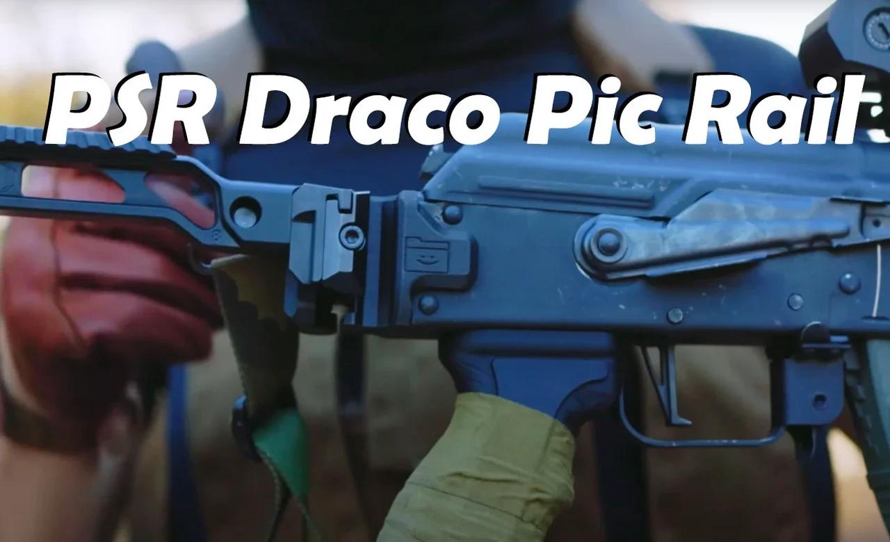 Unseenkiller - PSR Draco Pic Rail