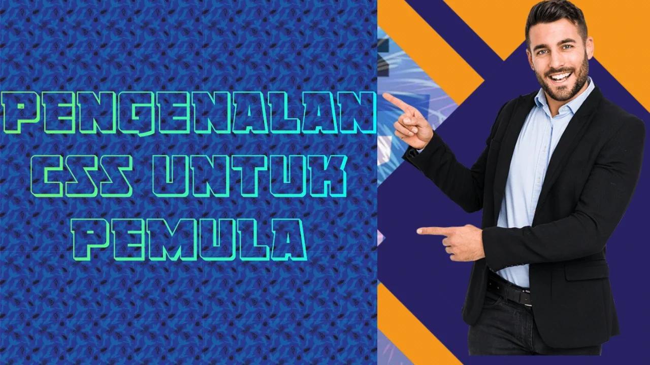 Belajar CSS untuk pemula - intro