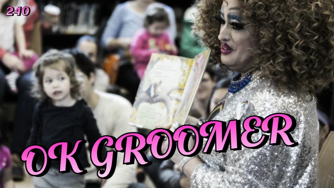 #240: OK Groomer