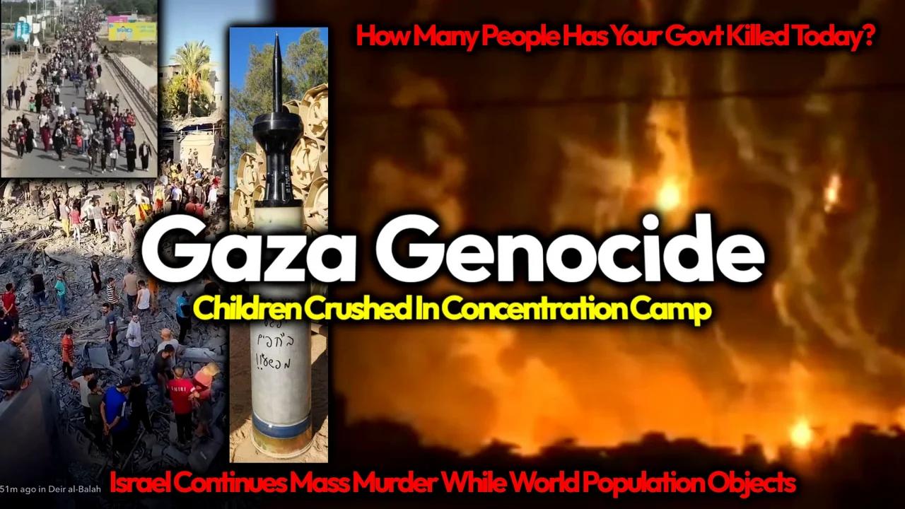 Gaza Genocide Continues: Israel's Barbaric Mass Murder Of Innocent ...