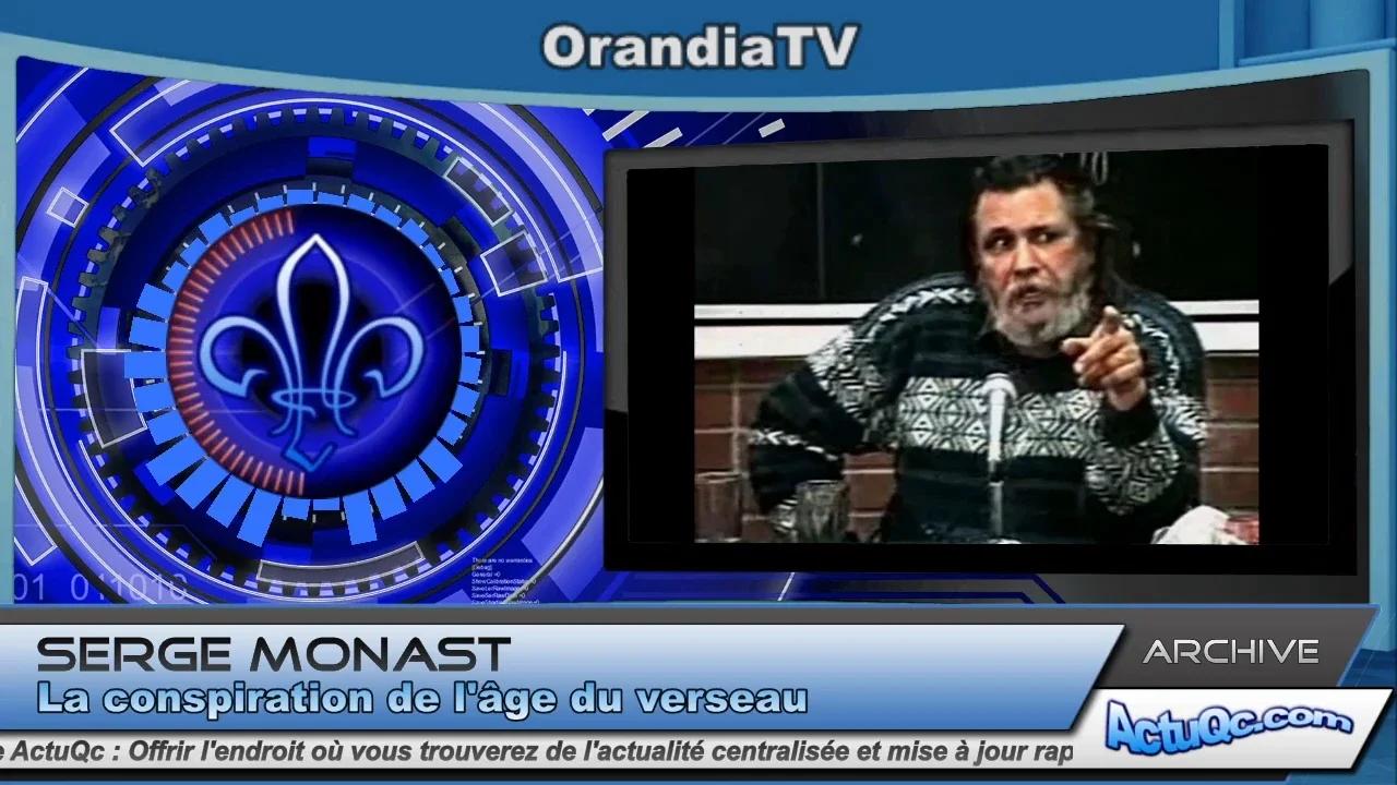 Serge Monast - La conspiration de l'âge du verseau