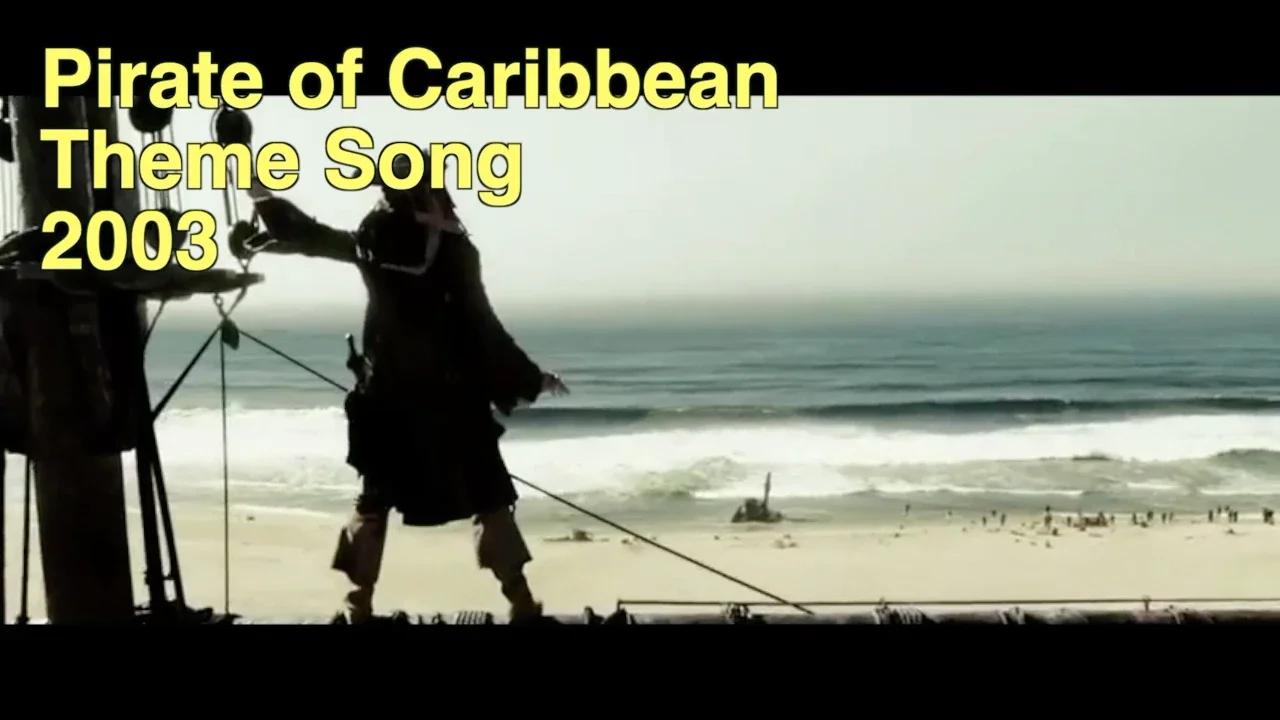 Pirate of Caribbean - Theme Song