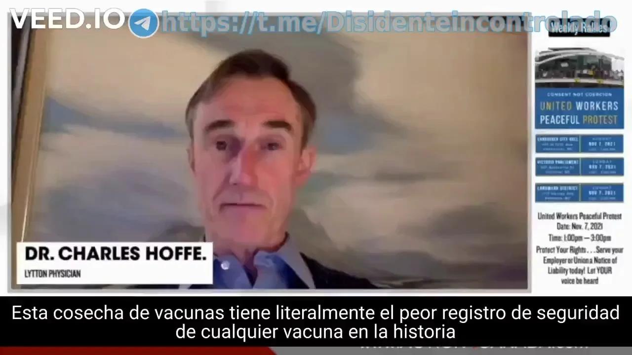 Dr. Charles Hoffe se refiere a las vacunas Covid como "Las vacunas más ...