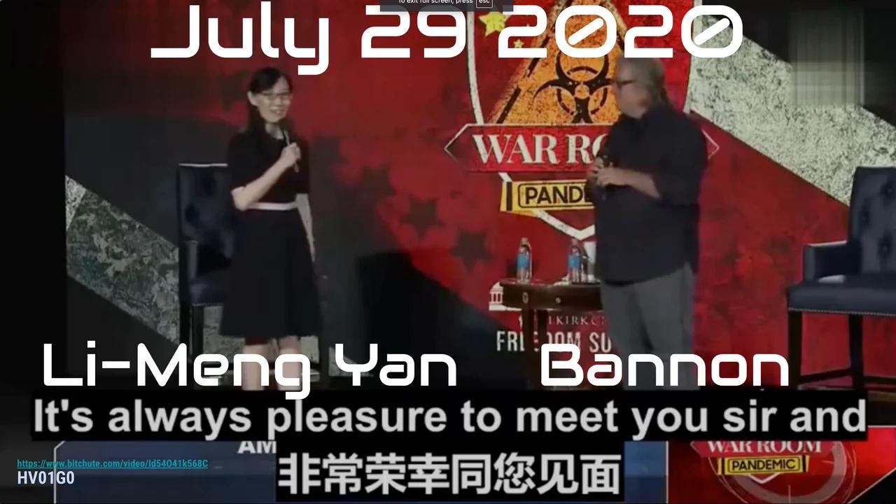 [July 29 2020] Dr Li-Meng Yan (LiMeng) w/ Steve Bannon at War Room studio (DC) Pandemic
