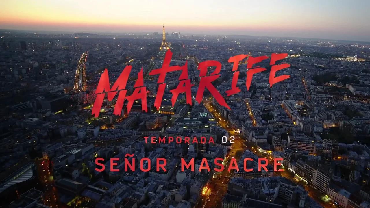 Matarife T2E01 Señor Masacre Capítulo 1 - El inicio