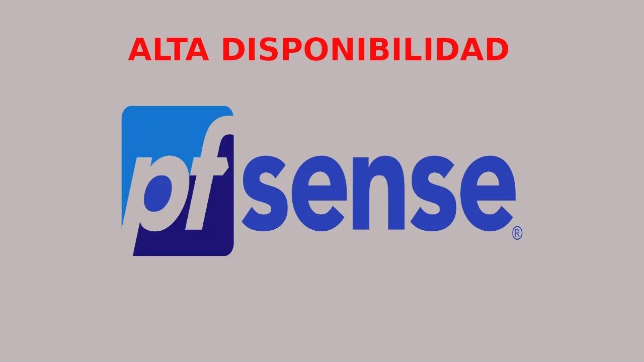 pfSense: Configurar Alta Disponibilidad, Outbound NAT, DHCP, VIP y VIP CARP